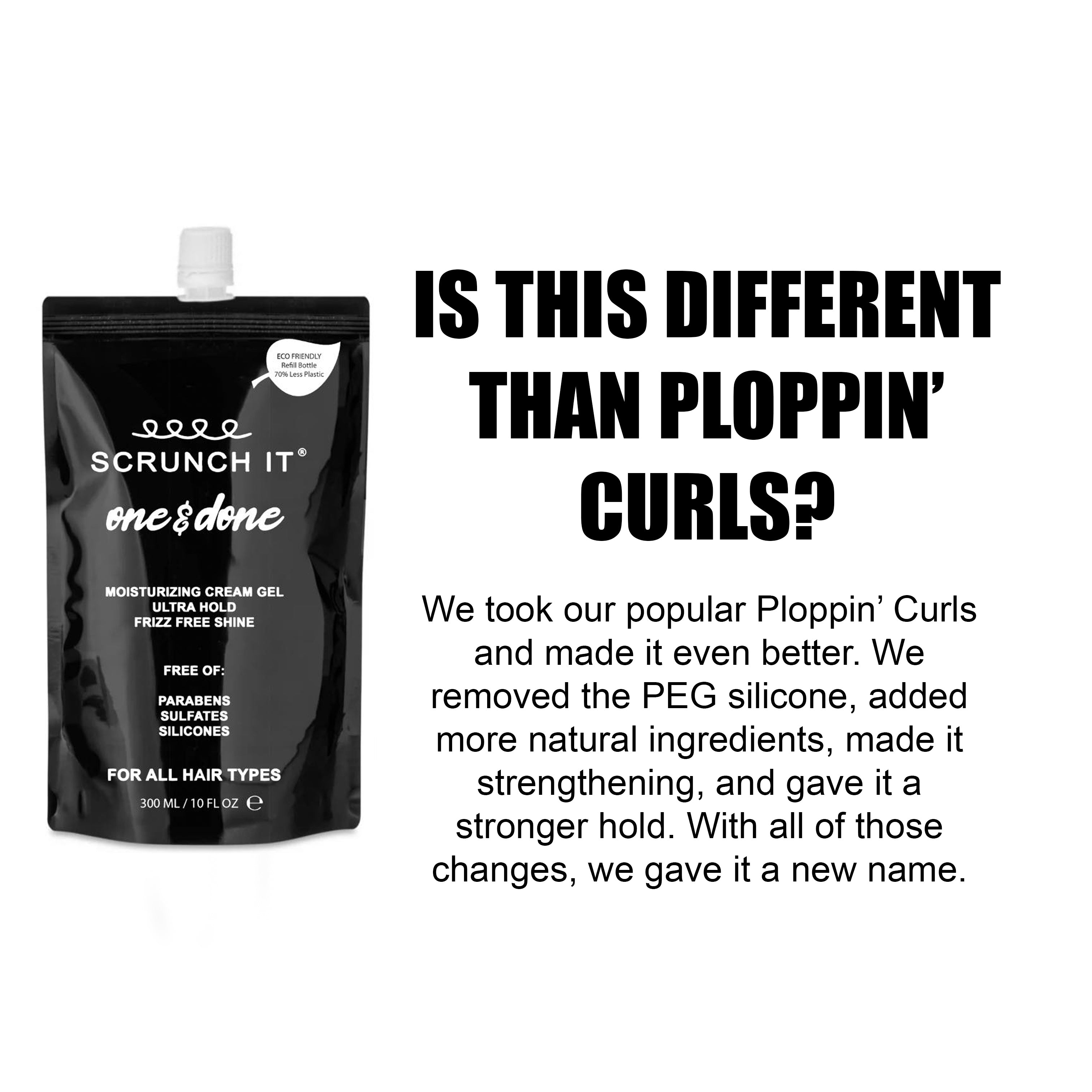 One & Done – Scrunch It